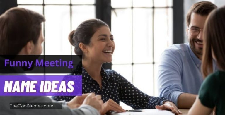 1000+ Fun Names For Meetings [Best For Scrum/Huddle In 2024]