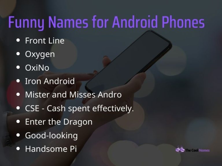 Unique & Funny Phone Names Ideas For Android/iOS Mobiles