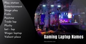 Cool And Funny Laptop Names | What To Name Your Laptop?