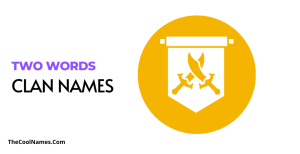 1050+ Unique Clan Names For Clash Royale, COD & PUBG [2023]
