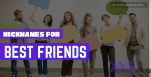 Cute To Funny Nicknames For Best Friend [Boys And Girls]
