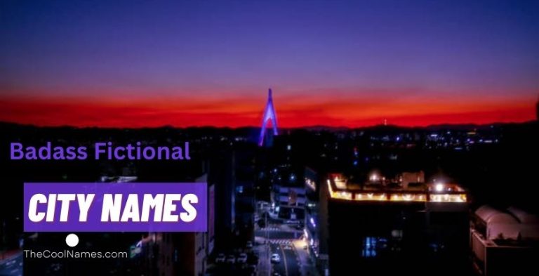 560+ Cool Fictional City Names For Games + Name Generator