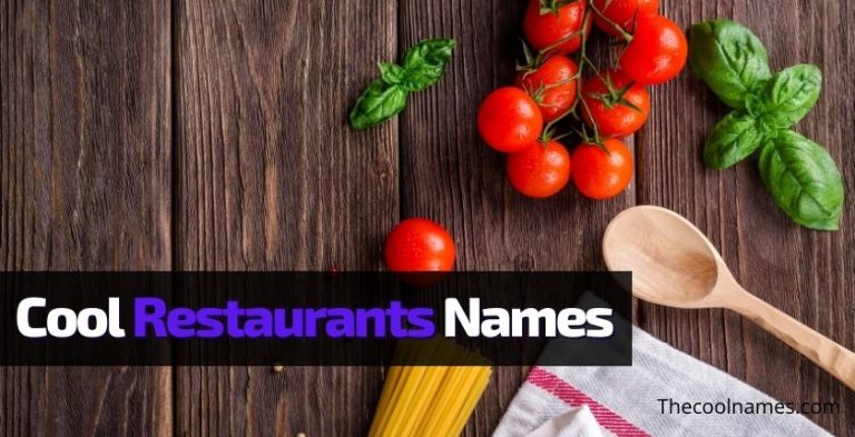 1210+ Good Restaurant Names Ideas That Aren't Taken Yet