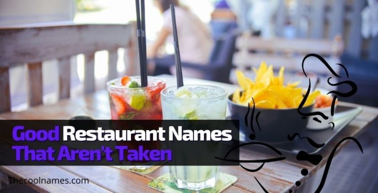 1210+ Good Restaurant Names Ideas That Aren't Taken Yet