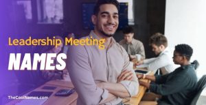 Catchy Meeting Names Ideas For All Types Of Meetings [2024]