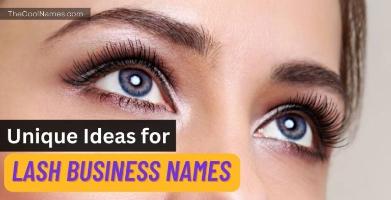 2500 Eye Lash Business Names For Beauty Saloon/Shop/Parlor