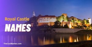 Cool Fort Name And Castle Names Ideas [Fictional+Cute]