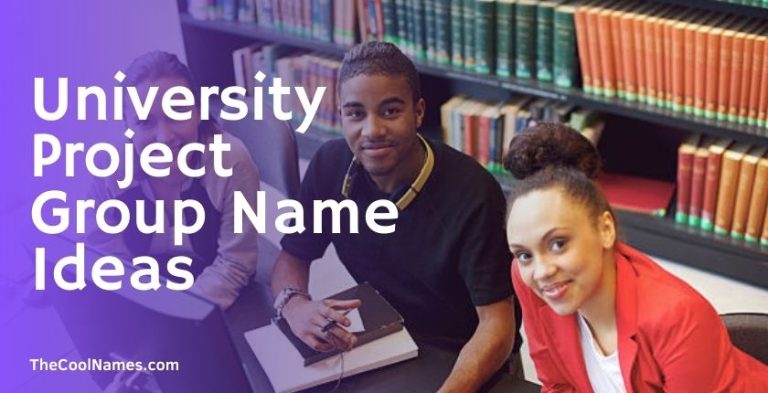 University Group Names Ideas | List Of Ideas For Uni Friends
