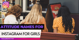 1250+ Attitude Names For Instagram For Girls In 2026