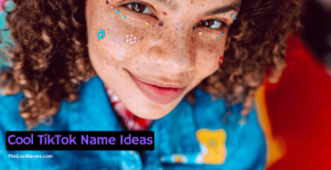 TikTok Usernames Ideas In 2025| Creative Username List