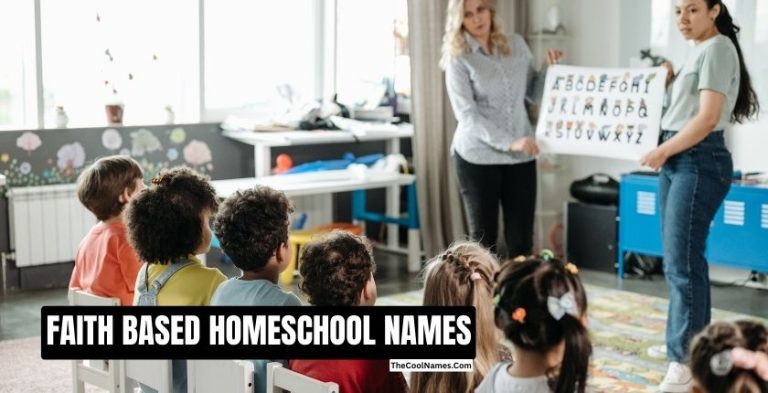 Homeschool Names [Christian, Secular, Nature/Faith Based]