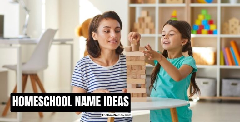 Homeschool Names [Christian, Secular, Nature/Faith Based]