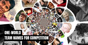 450+ Innovative Team Name Ideas For Work & Sports Competitions