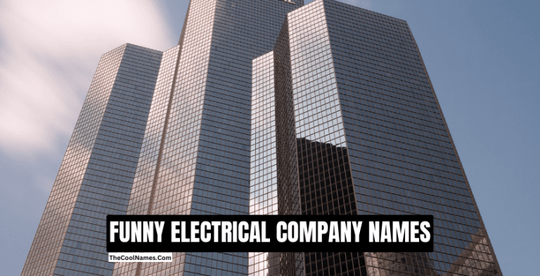 700+ Electrical Company Names List, Ideas And Tips In 2023
