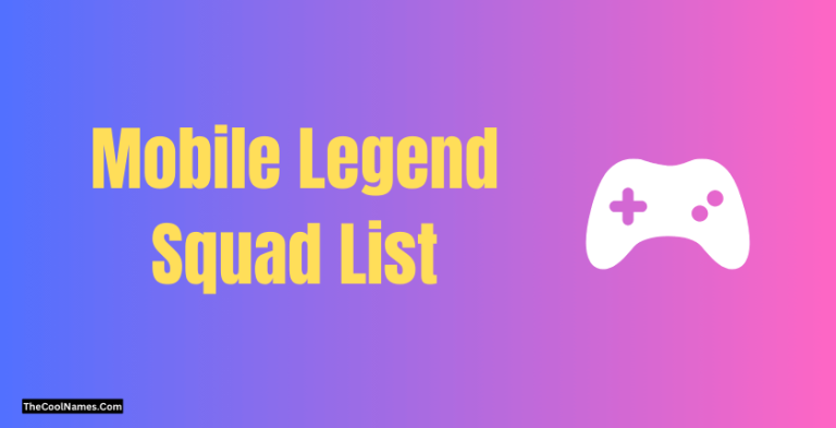 450+ Creative & Best Squad Names In Mobile Legends For 2025