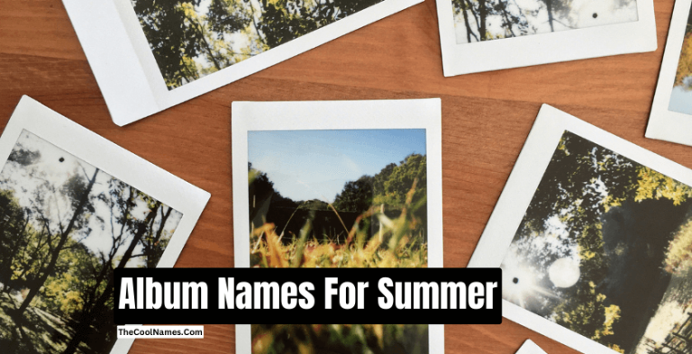 Photo Album Name Ideas [Perfect Title Ideas In 2025]